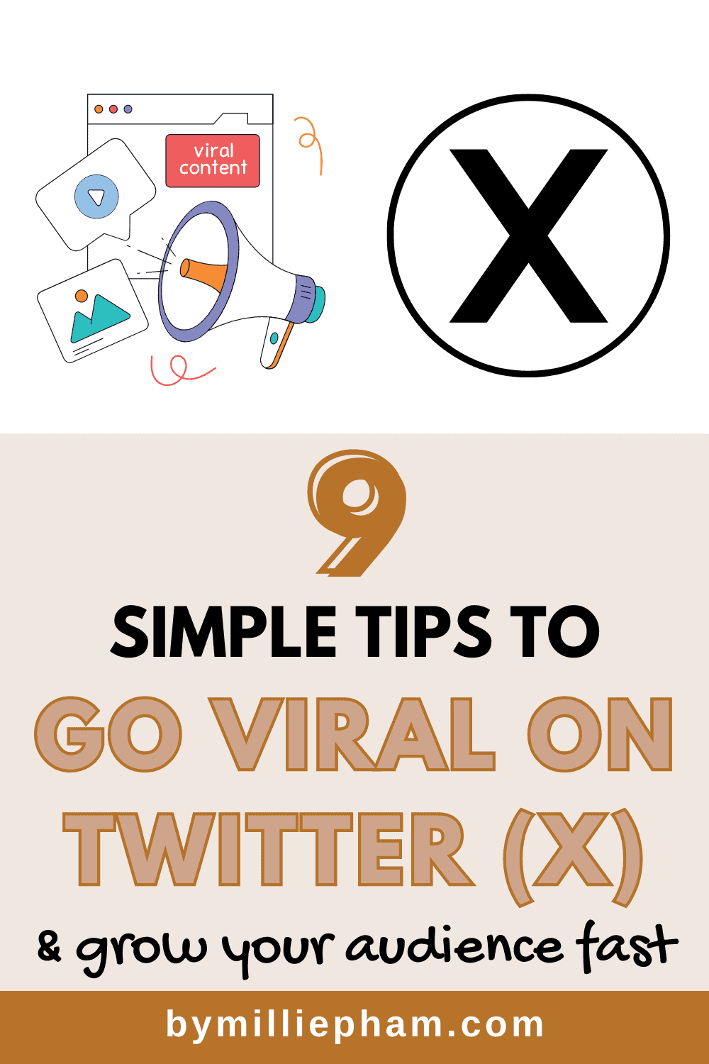 How To Make A Tweet Go Viral on X (Twitter): 9 Simple Tips!