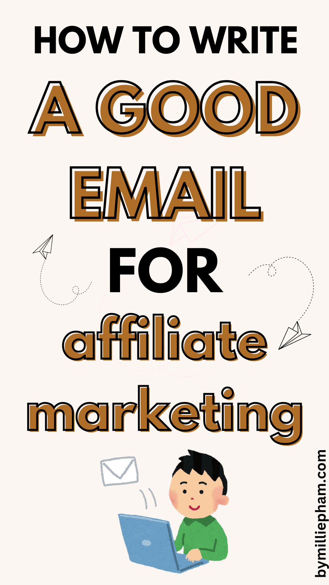 How To Write an Email for Affiliate Marketing (+ Examples)