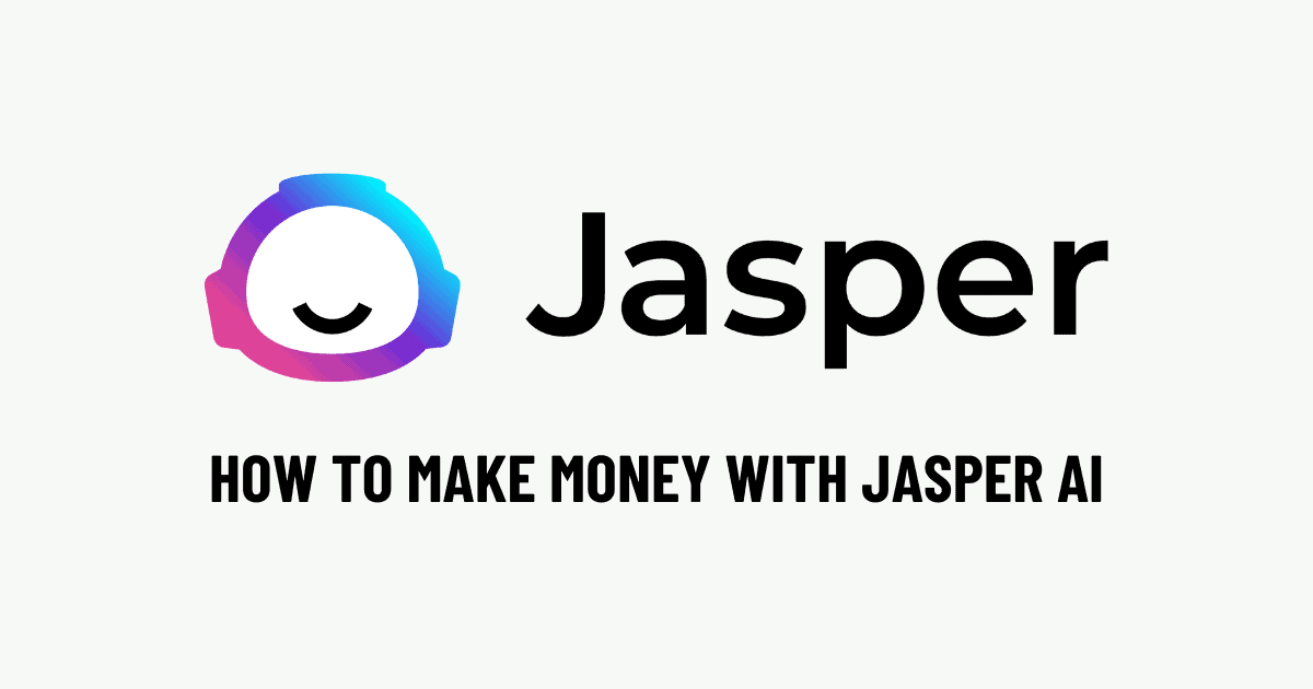 13+ Ways to Make Money with Jasper AI (August 2025)