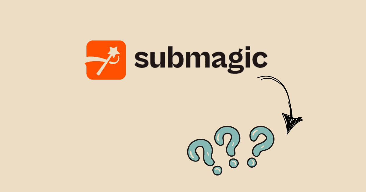 7 Best Submagic Alternatives (Capcut Ranks #1 For Me!)