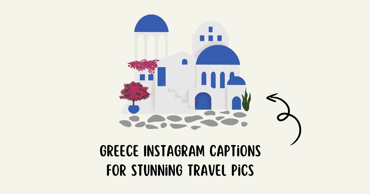179 Greece Instagram Captions for Stunning Travel Pics