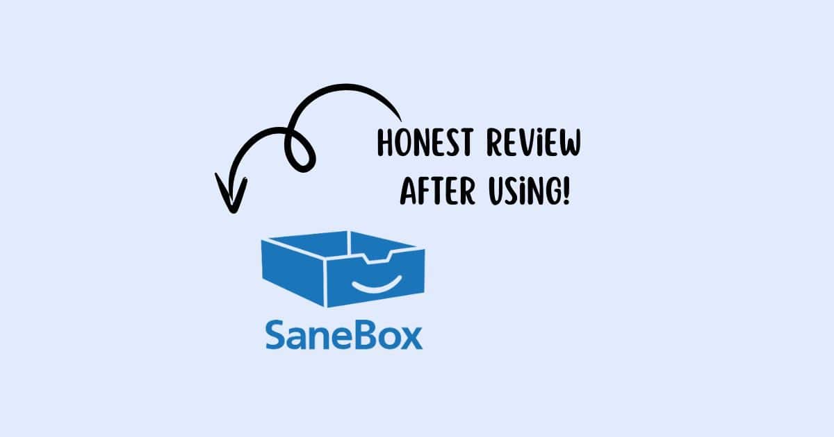 Sanebox Review 2025 (You DIDN'T Know You Needed This Tool)
