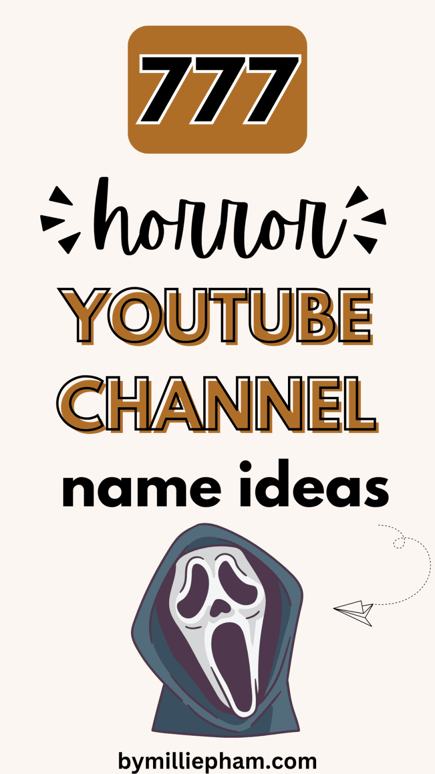 777 Horror Youtube Channel Name Ideas (2025)