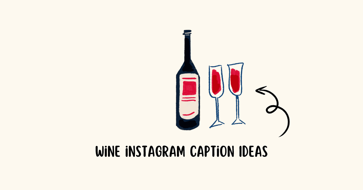 499 Wine Instagram Captions That Make Every Sip Insta-Worthy - By ...