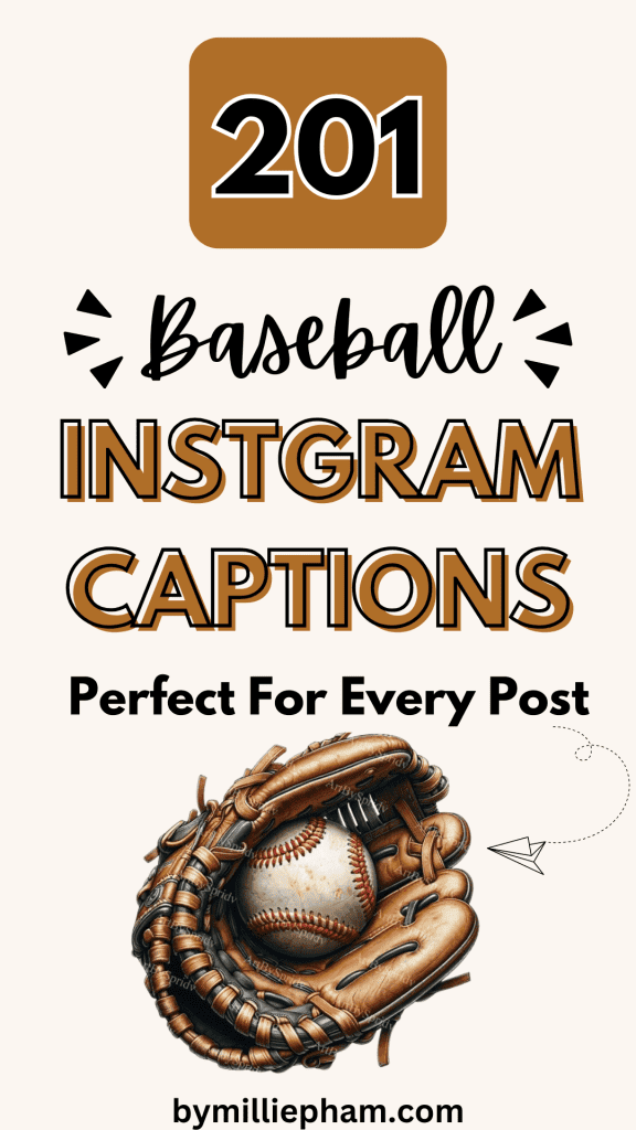 201 Baseball Instagram Captions for 2025 (Funny, Cute, Game Day & More!)