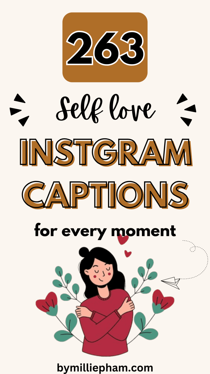 263 Self Love Instagram Captions to Boost Confidence in 2025