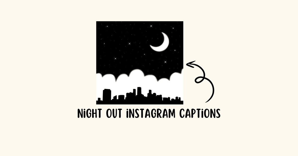 135+ Night Out Instagram Captions for Every Vibe in 2025