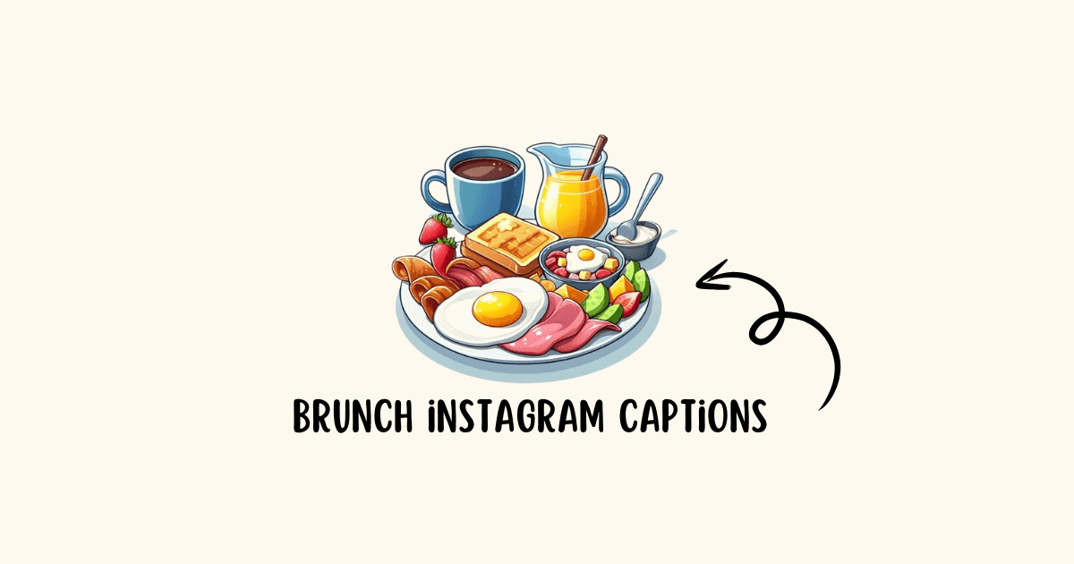 151 Best Brunch Instagram Captions for 2025