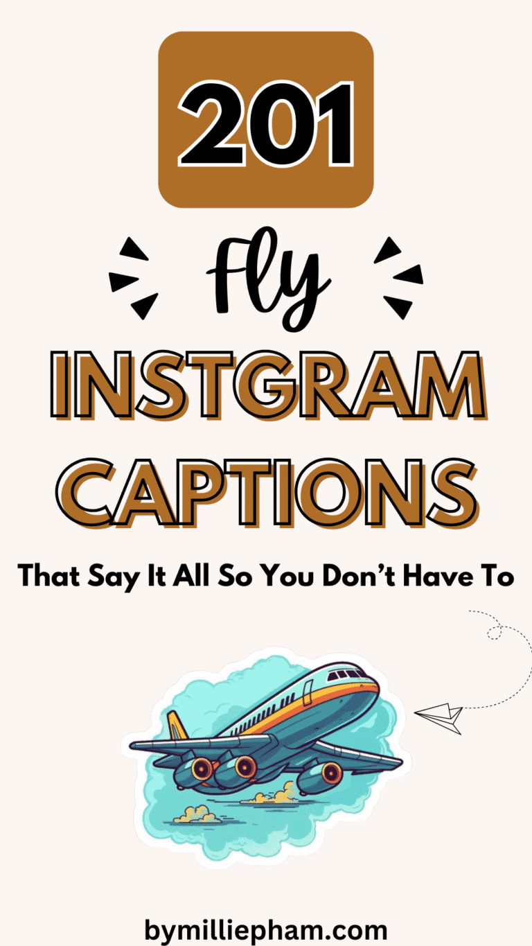201 Fly Instagram Captions for Your Boldest Posts in 2025