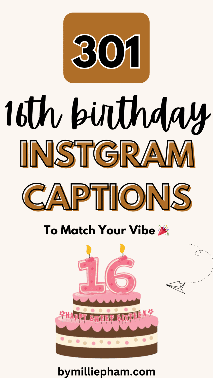 301 16th Birthday Instagram Captions That Make Your Sweet Sixteen Shine in