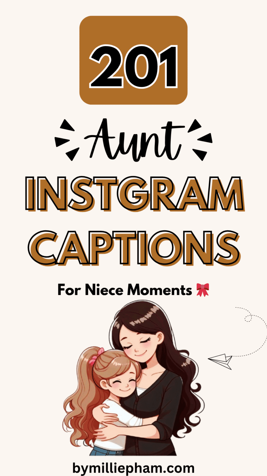 201+ Fun Aunt Instagram Captions for Every Sweet, Silly & Sassy Moment ...