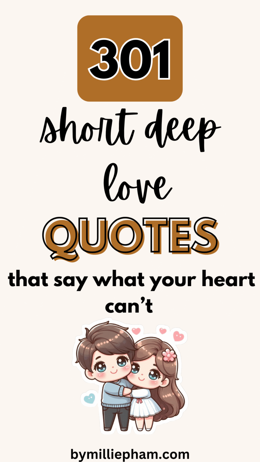 301 Short Deep Love Quotes That Speak Straight to the Soul (2025)