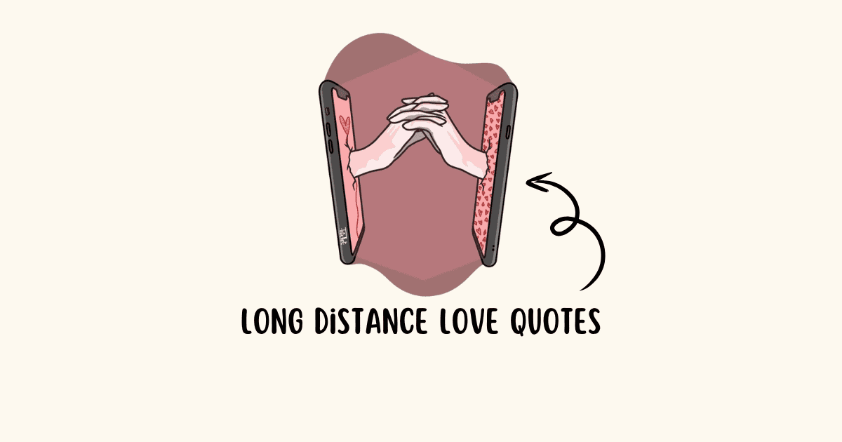 101💞 Long Distance Love Quotes That Keep Your Heart Close (2025 Edition)