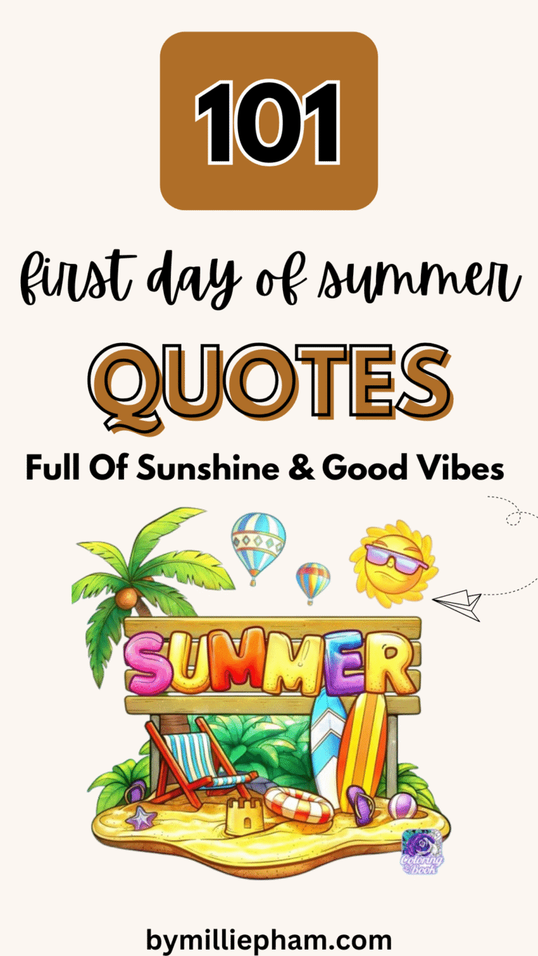 101 First Day of Summer Quotes to Brighten 2025 🌞🌴 - By Millie Pham