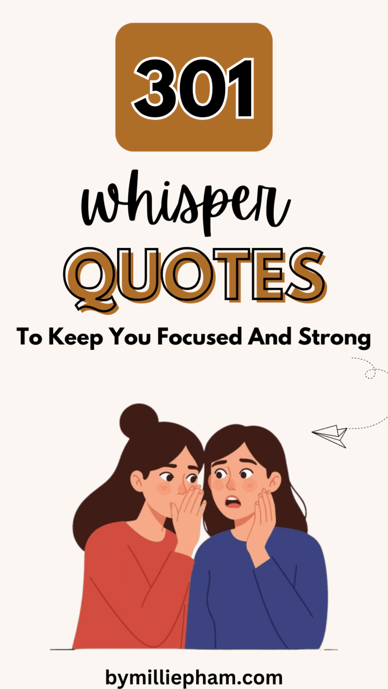 301 Whisper Quotes: Meaningful Words That Speak Softly in 2025